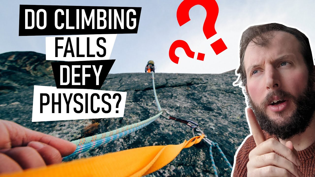 Climbing falls make no sense! Exploring the physics of climbing falls ...