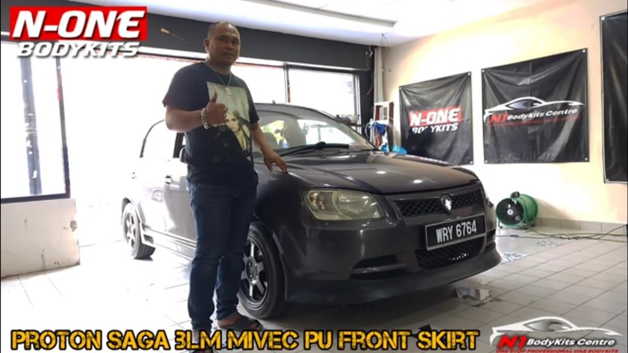 proton saga blm mivec pu front skirt - YouTube