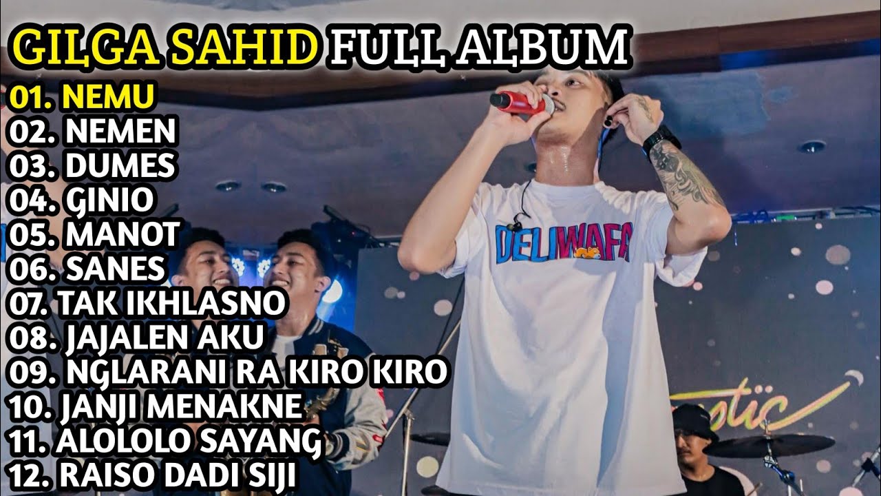 GILGA SAHID FULL ALBUM TERBARU || Gilga sahid full album - YouTube