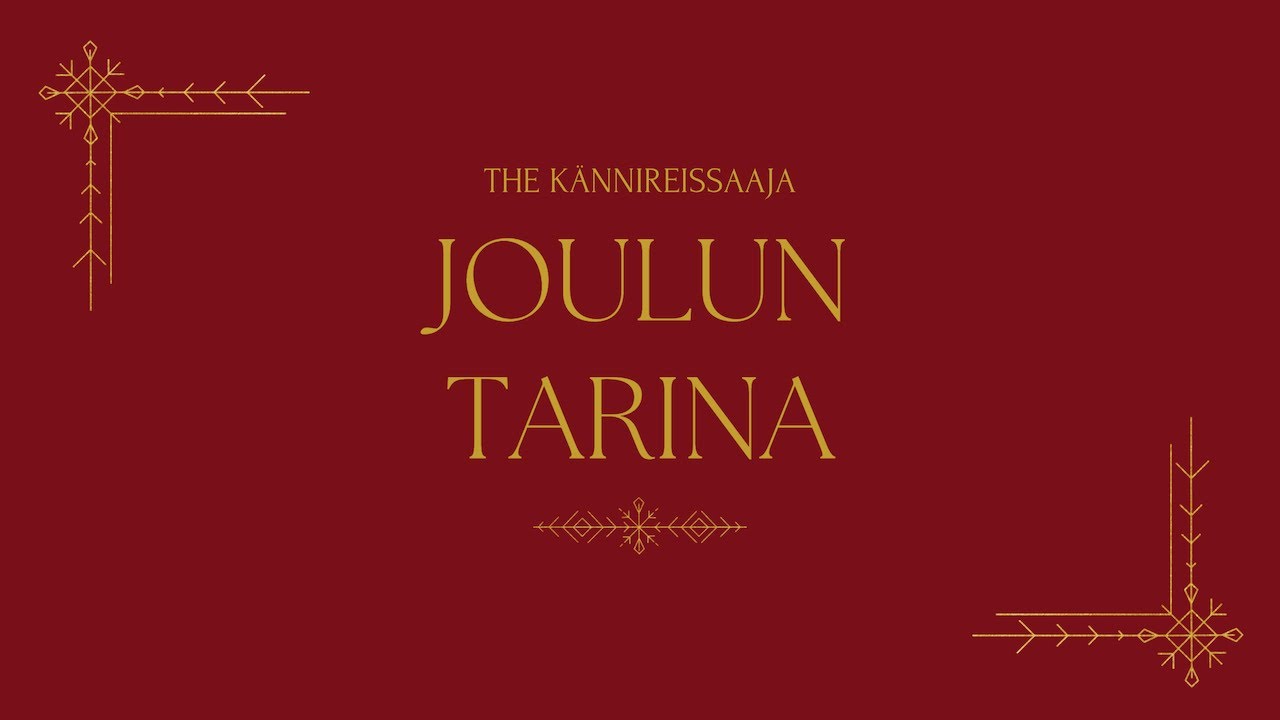 Joulun Tarina - Seitsemäs osa - YouTube
