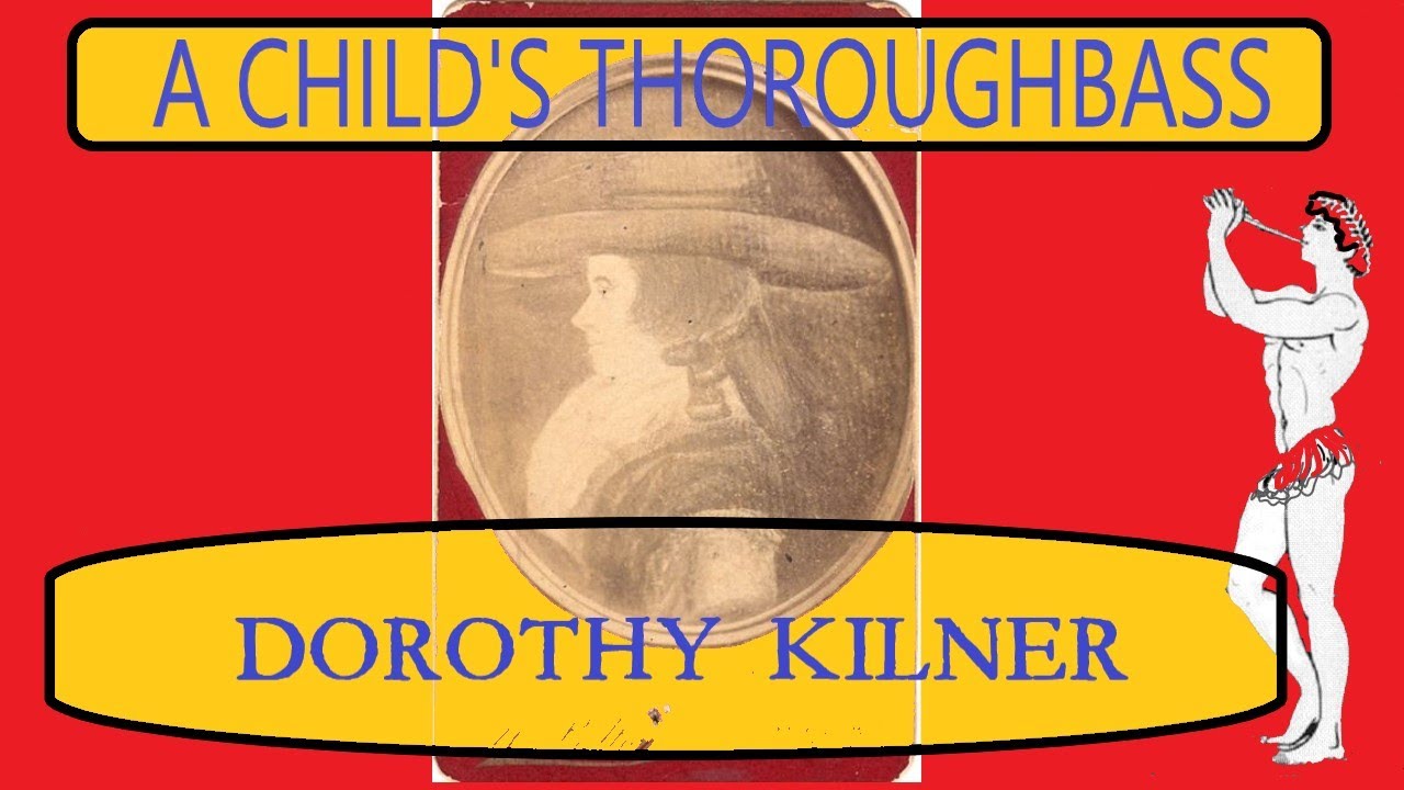 033 Explorations in Thoroughbass Basso Continuo Figured Bass Easy Lesson 2 Dorothy Kilner - YouTube