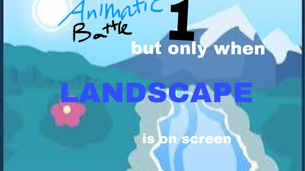 Animatic Battle 1 but only when landscape is on screen - YouTube