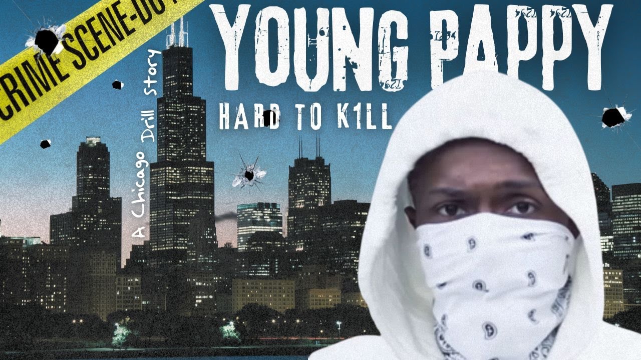 Hard to K!ll: The Most Hunted Rapper in Chicago — Young Pappy Story ...