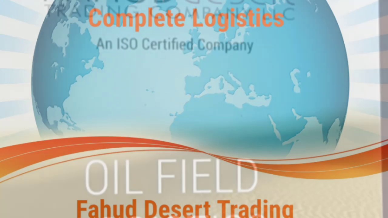 Fahud Desert Trading company - A complete solution of oil field ...