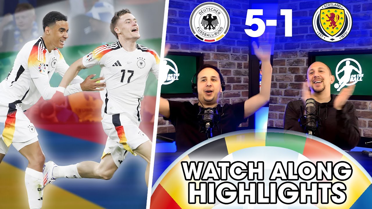 Germany Kick Off Euro 2024 In Style!! [WATCHALONG HIGHLIGHTS] - YouTube