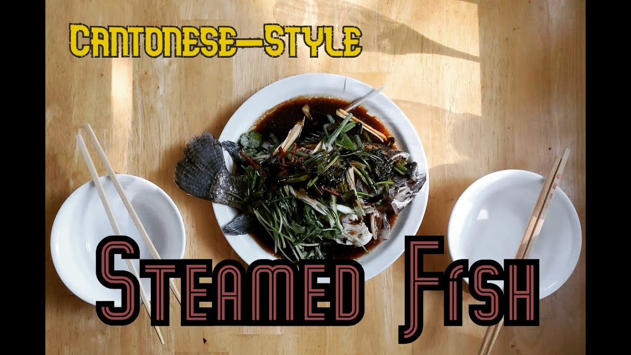 Cantonese-Style Steamed Fish Recipe | Authentic Chinese Cuisine | 清蒸魚 ...