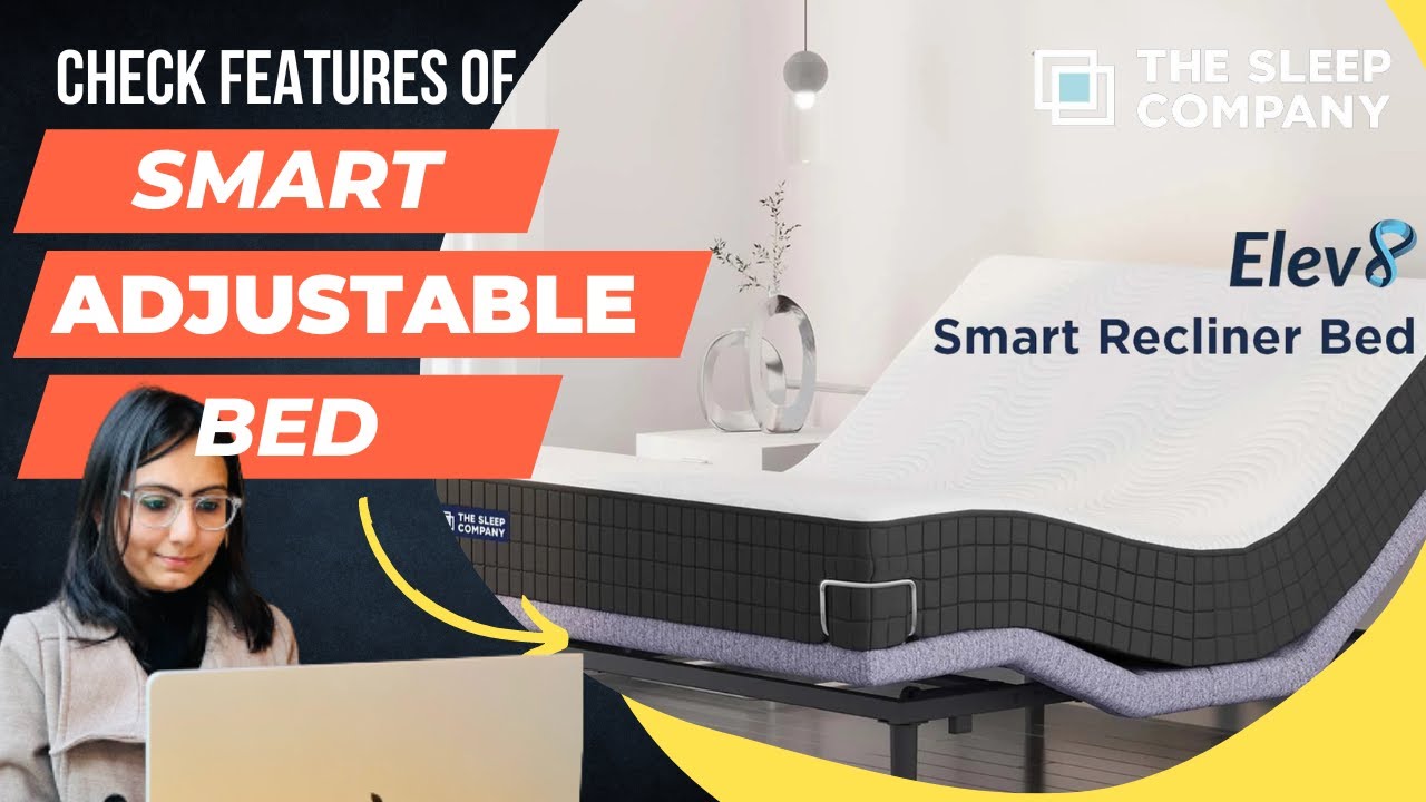 Smart Adjustable Recliner Bed by The Sleep Company | Unity Interiors ...