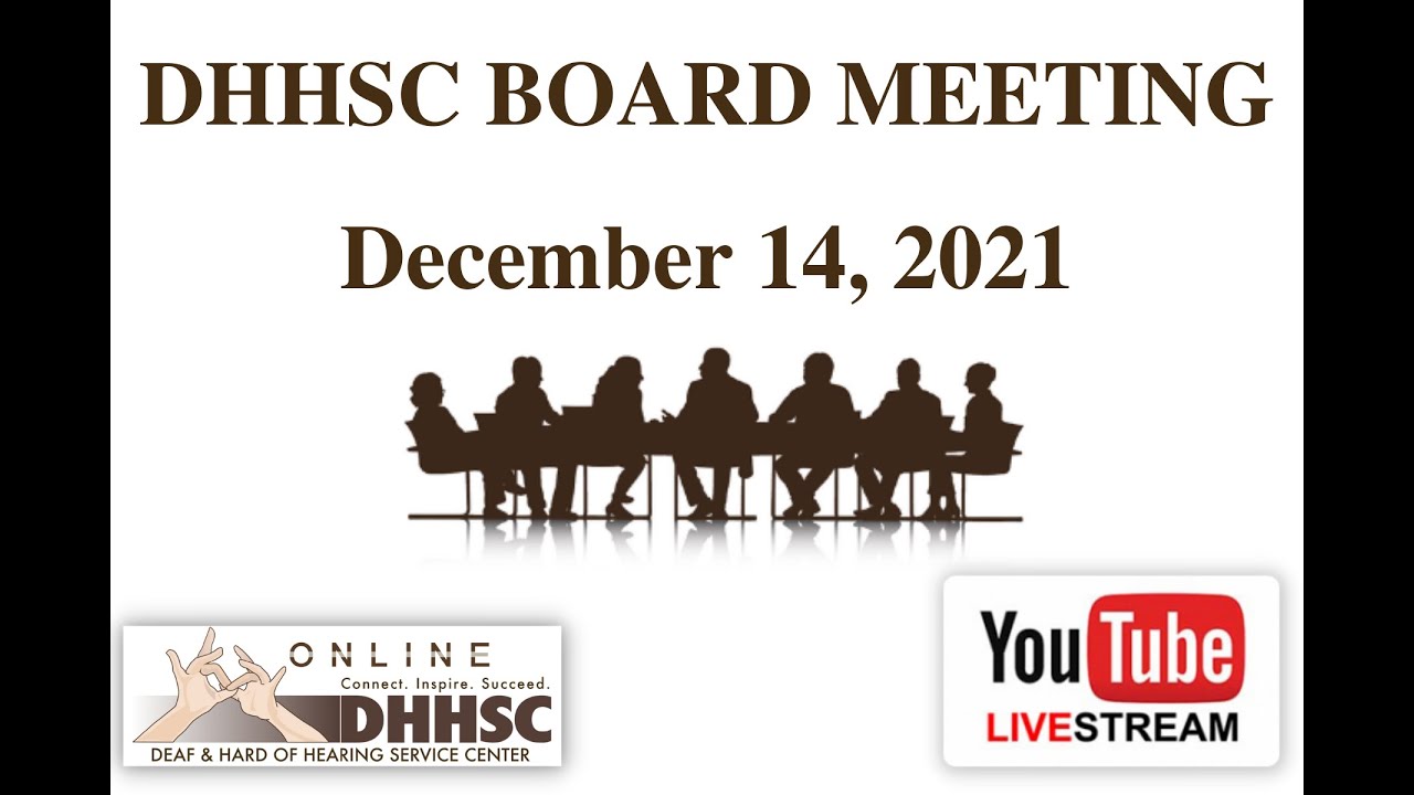 DHHSC Board Meeting - December 14, 2021 - YouTube
