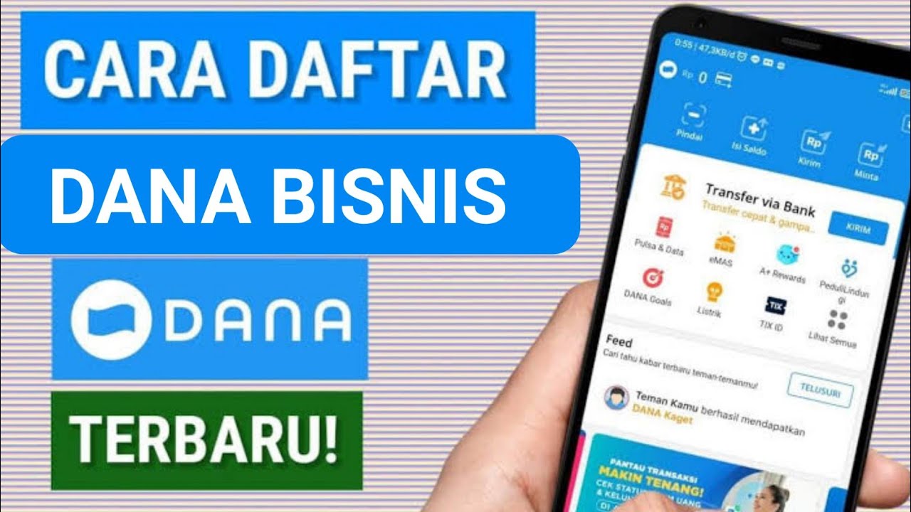 Cara Daftar Akun DANA Bisnis Terbaru | Cara Daftar Akun DANA Bisnis ...