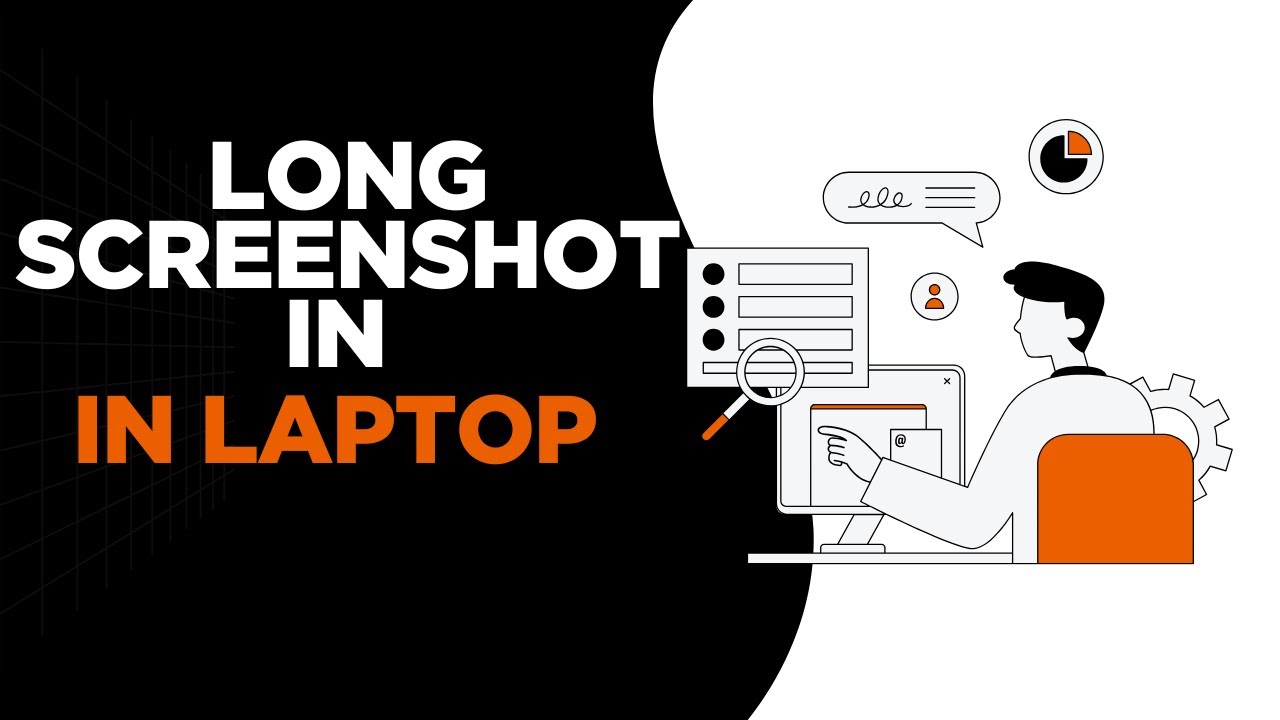 How to Take a Long Screenshot on Any Laptop#How to Take Long/Scrolling ...