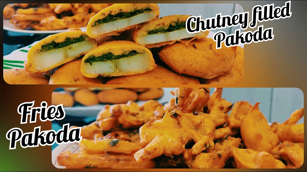 Chutney filled pakoda | Fries pakoda | 2 types of easy pakoda for ...