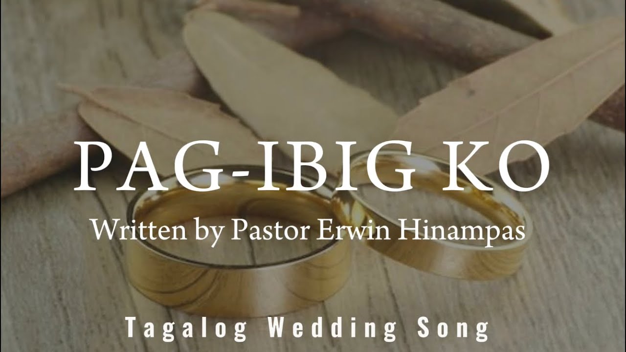 PAG-IBIG KO | Leviticus Gospel Music - Tagalog Wedding Song - YouTube