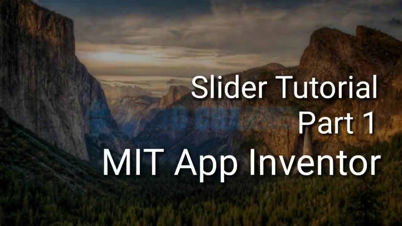 Tutorial Slider part 1 MIT App Inventor android application - YouTube