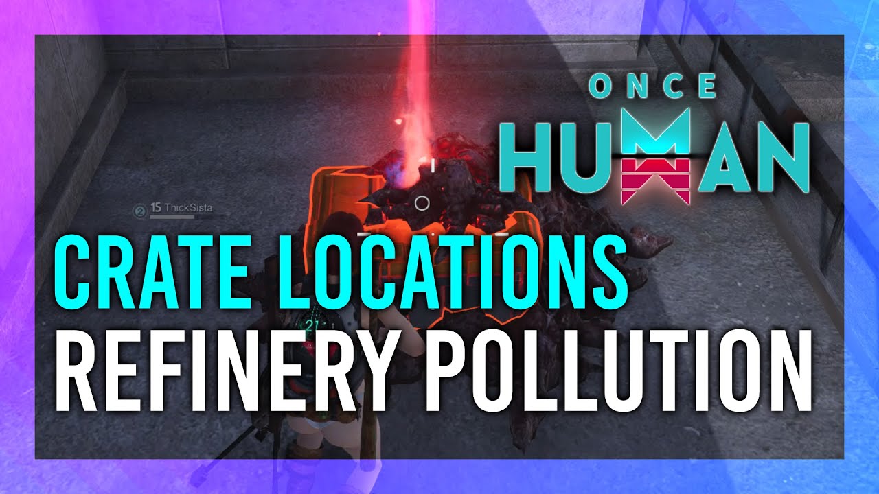 Refinery Pollution Point | Mystical Crate + Weapon & Armor Crate ...
