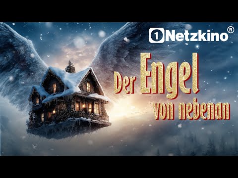Der Engel von nebenan 🎄(GANZE WEIHNACHTSFILME auf Deutsch ansehen, Komödie in voller Länge)