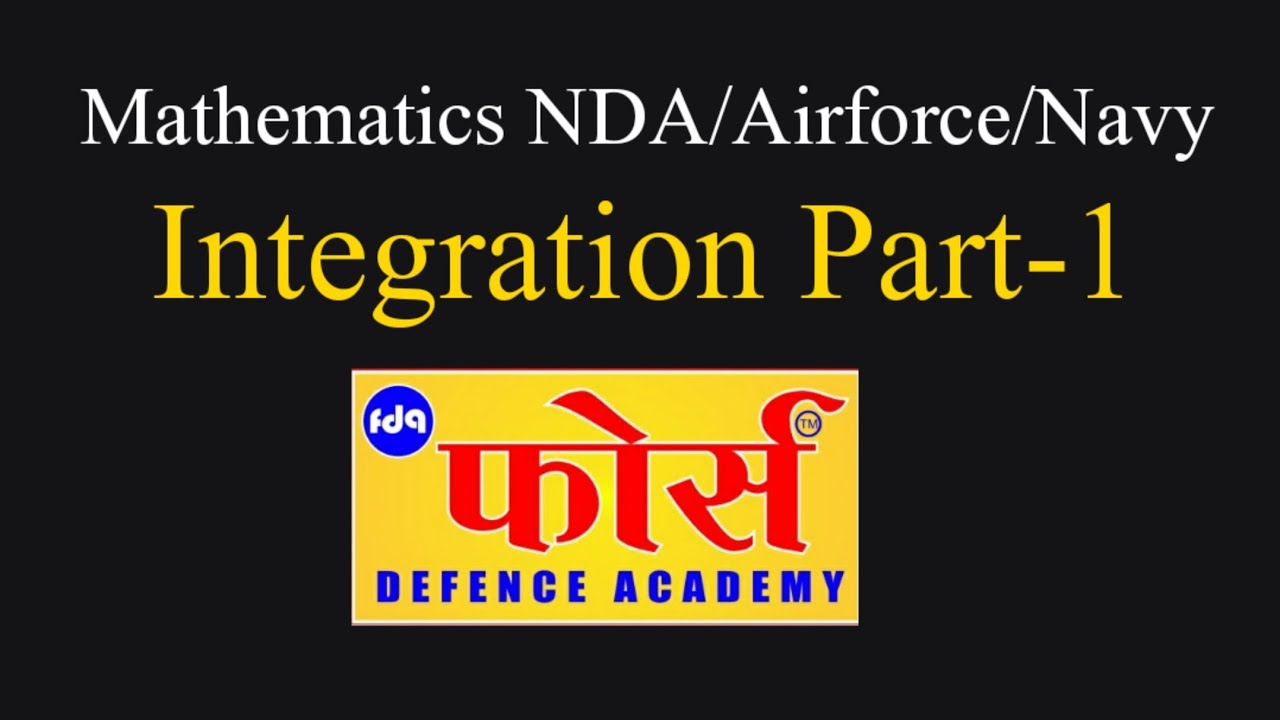 Integration-1 NDA Mathematics - YouTube