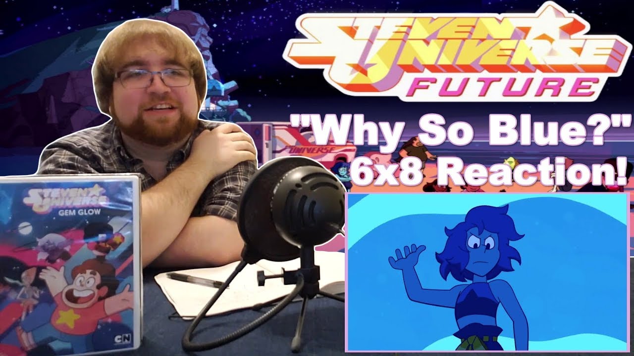 Steven Universe Future Ep. 8: "Why So Blue?" | Reaction! - YouTube