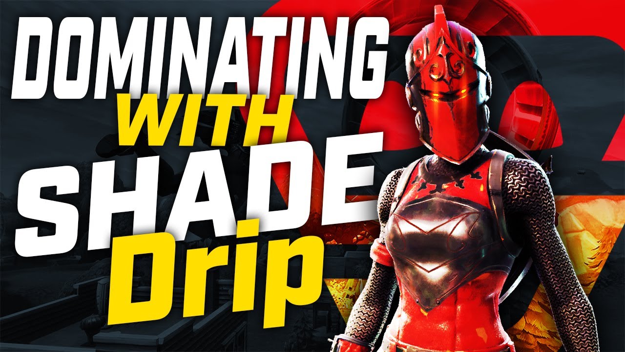 DOMINATING WITH SHADE DRIP! - YouTube