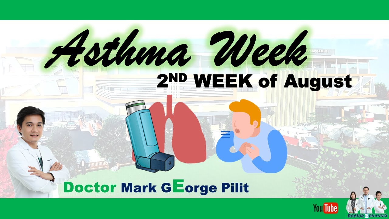 ASTHMA WEEK 2022 - YouTube