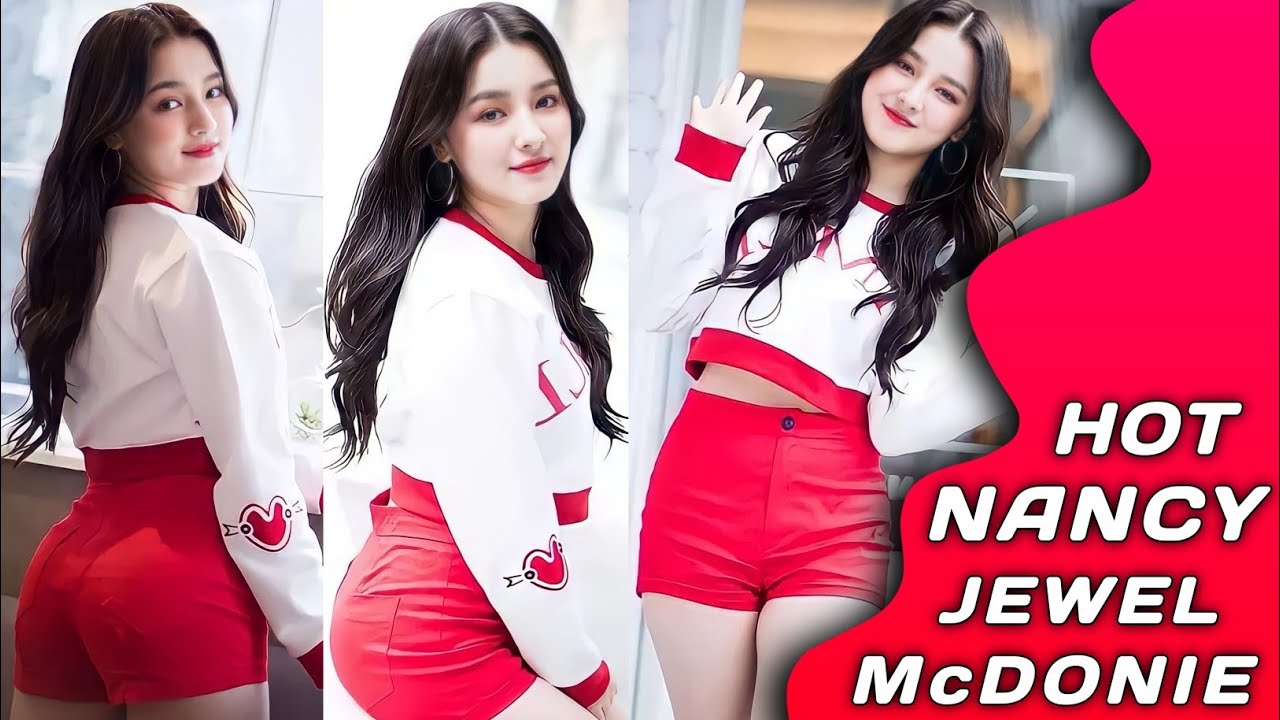 Nancy Jewel McDonie Hot Status ll Nancy Momoland Love💞Status. - YouTube