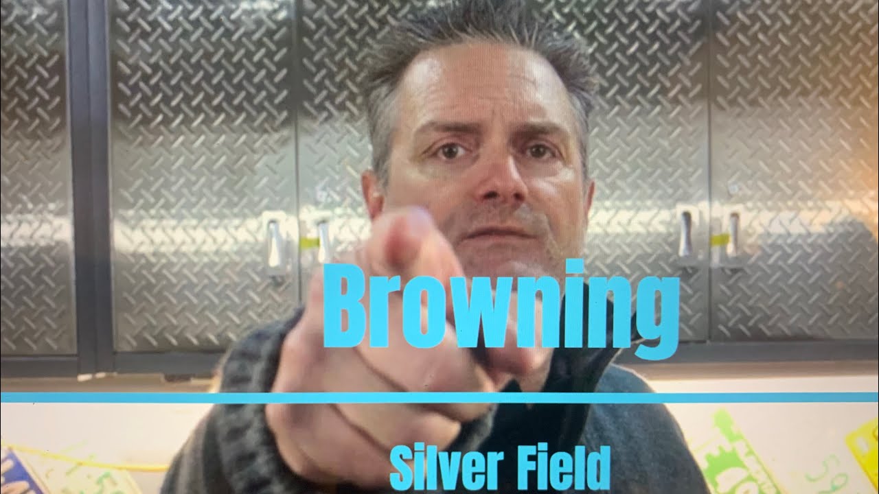 Browning Silver Field - YouTube