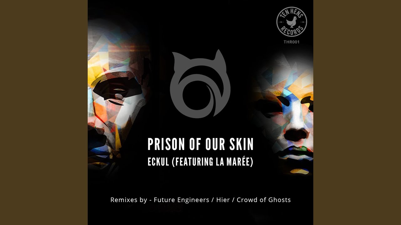 Prison of Our Skin (Crowd of Ghosts Remix) - YouTube