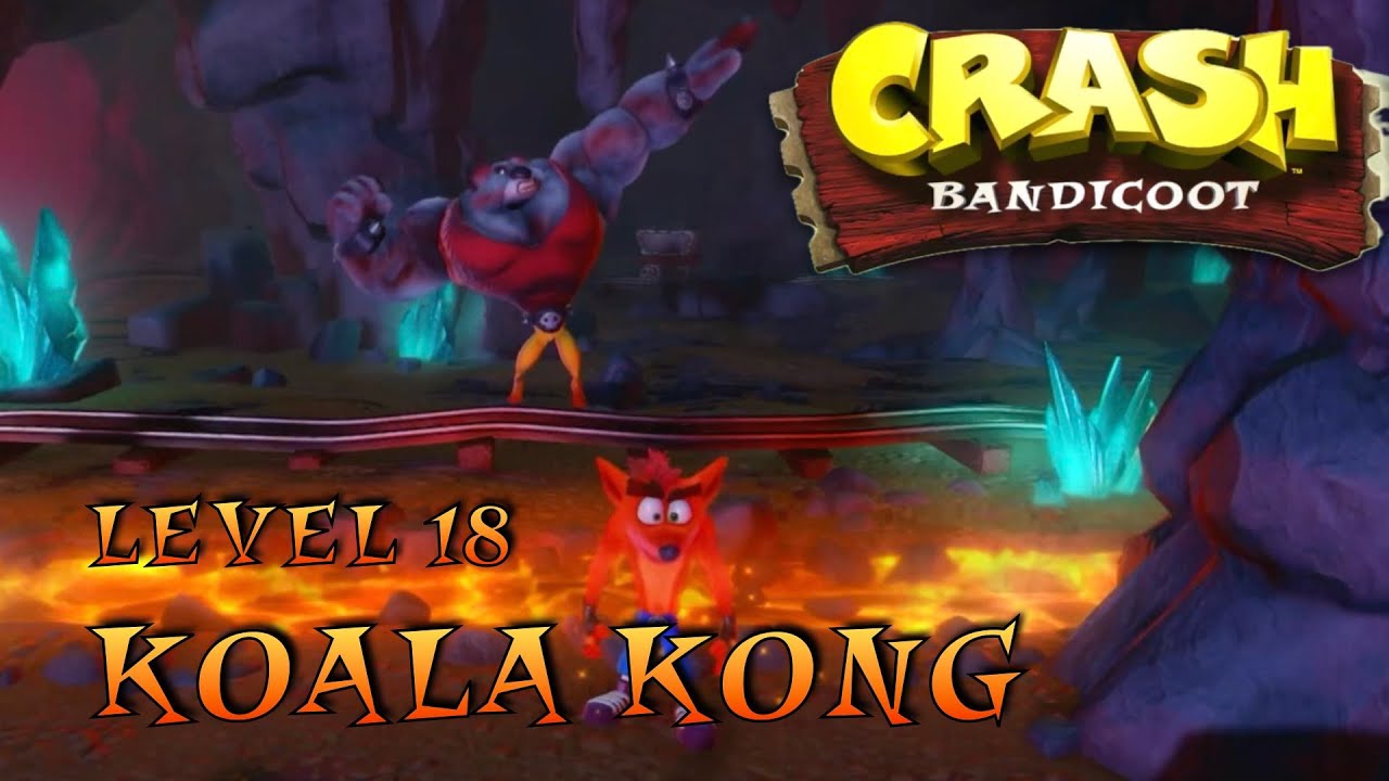 💥 Duell in den Minen: Koala Kong Level 18 | Crash Bandicoot N. Sane Trilogy (2017) 🌀 - YouTube