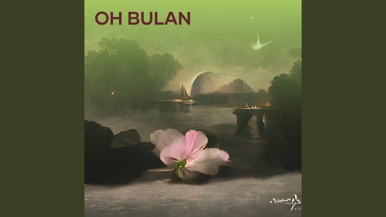 Oh Bulan - YouTube
