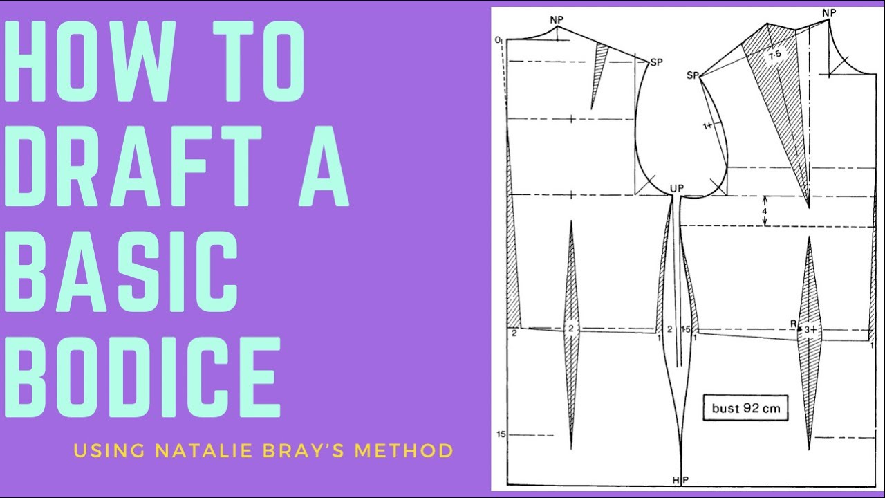 How To DRAFT A BASIC BODICE BLOCK PATTERN (Natalie Bray’s method ...