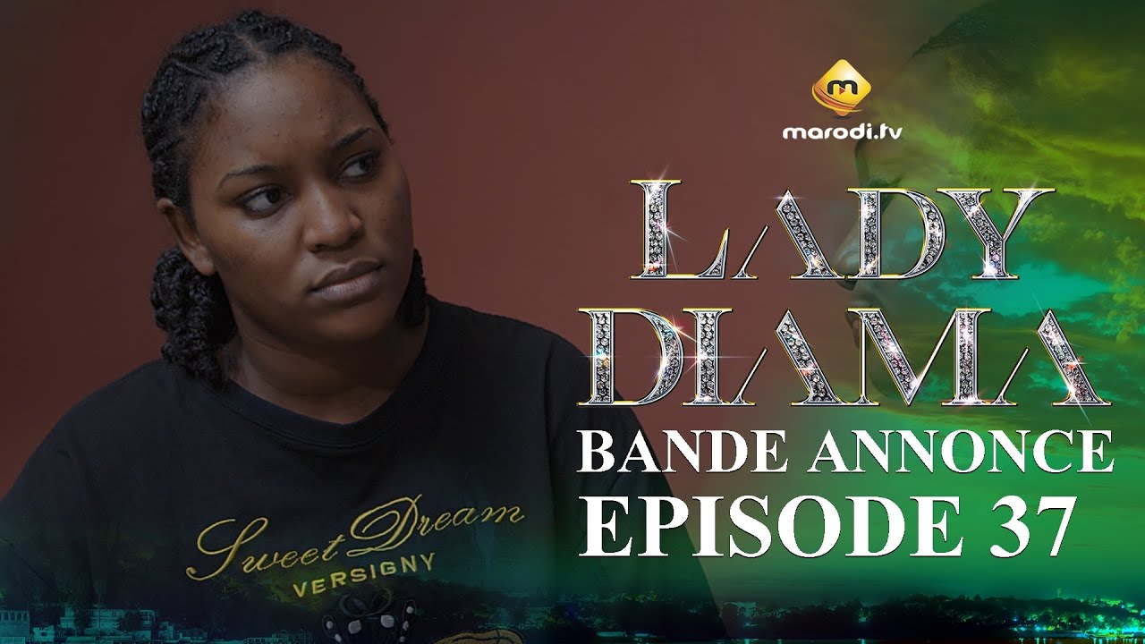 Série - Lady Diama - Saison 1 - Épisode 37 - Bande Annonce - YouTube