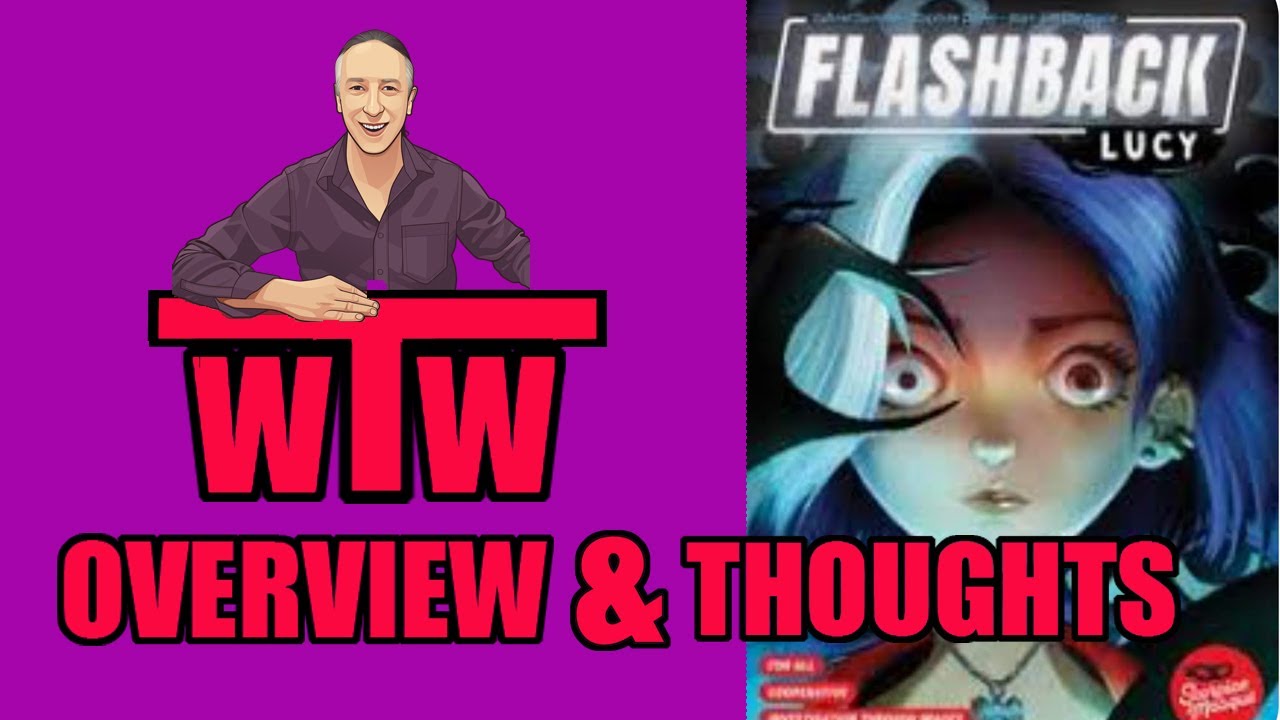 Flashback Lucy Overview and My Thoughts by WTW - YouTube