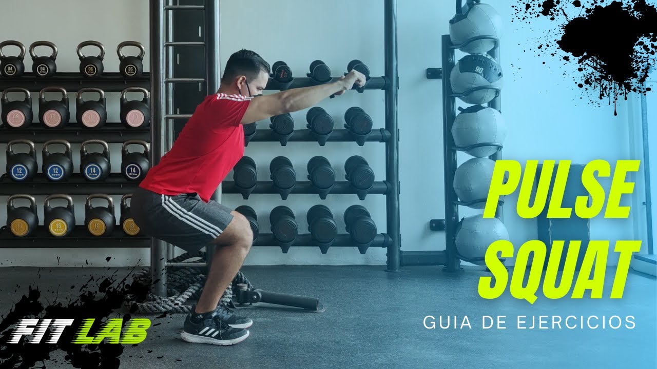 PULSE SQUAT | GUIA DE EJERCICIOS - YouTube