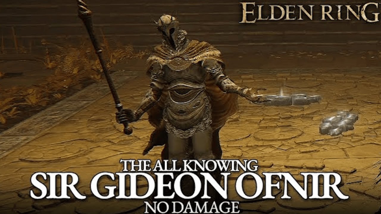 Sir Gideon Ofnir, the All-Knowing Boss No-Damage Victory - No Hit ...