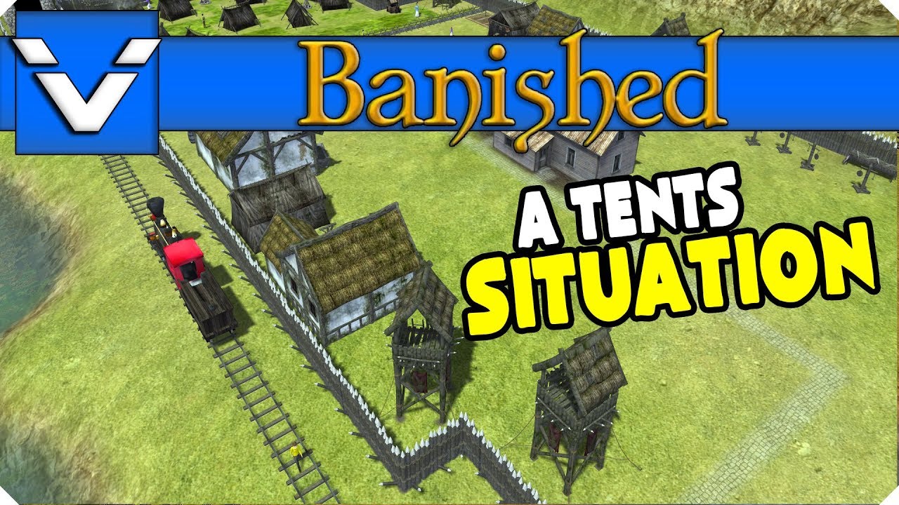 Let's Design: Banished | A Tents Situation | Gameplay / Let's Play ...