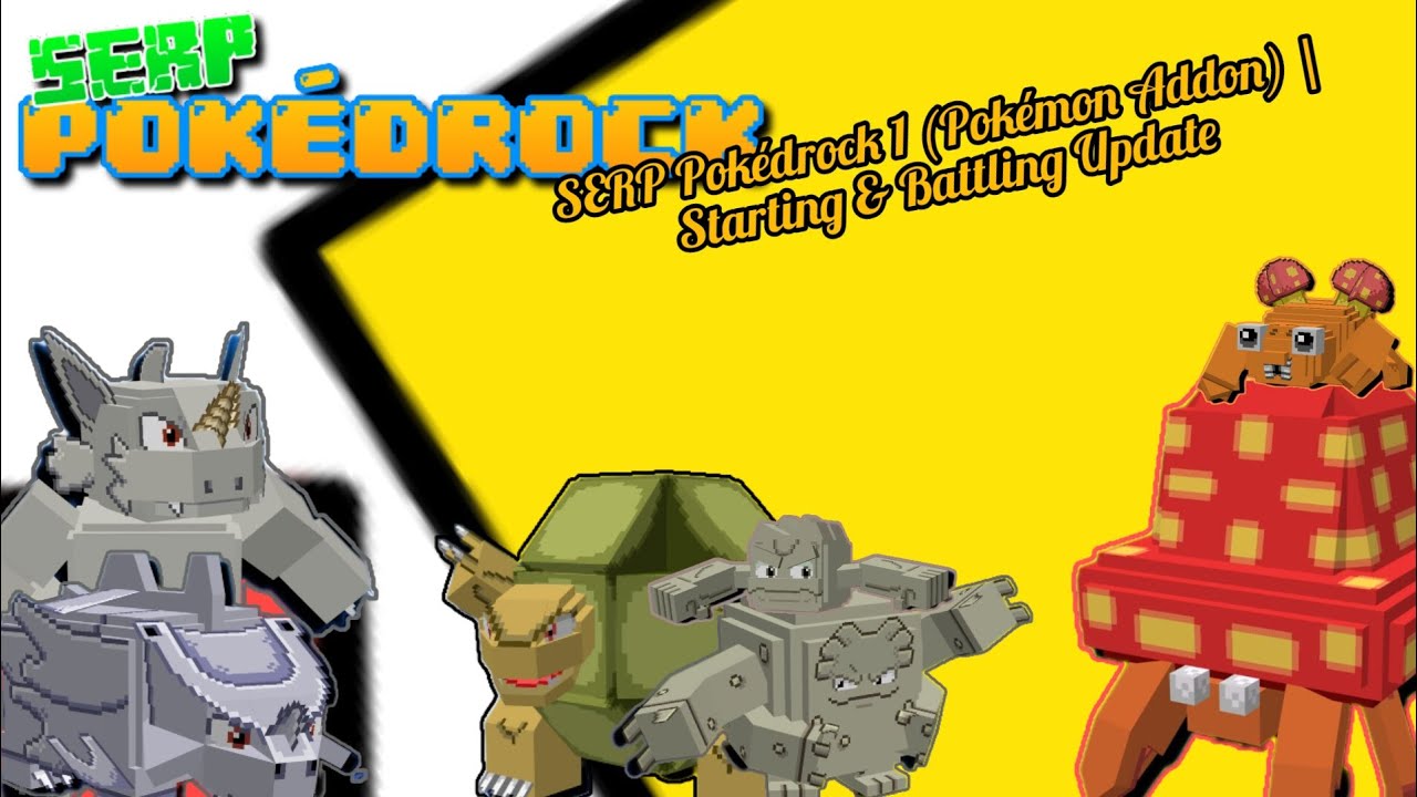SERP Pokédrock 1 (Pokémon Addon) | Starting & Battling Update - YouTube