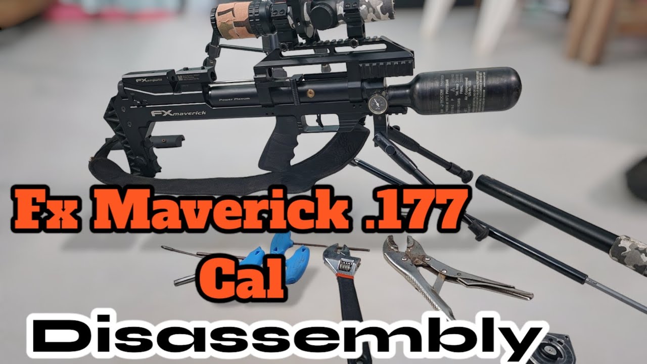 FX MAVERICK||FX MAVERICK .177 CAL||FX MAVERICK DISASSEMBLY - YouTube