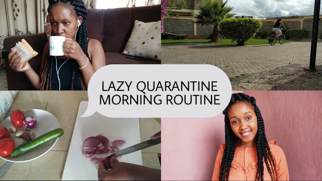 My MORNING ROUTINE ||QUARANTINE EDITION || Lazy morning - YouTube