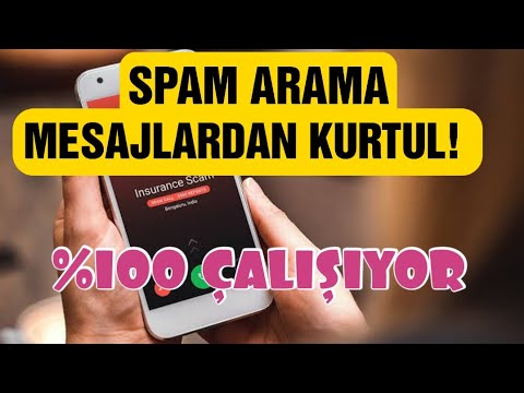 Spam Aramaları Engelleme - Spam Mesajlardan Kurtulma - iPhone ve Android İstenmeyen Numara Engelleme