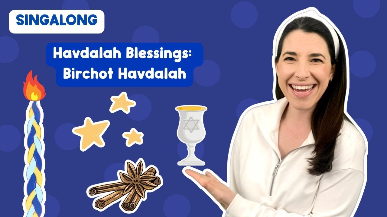 Sing the Havdalah Blessings with Ms. Sara | Birchot Havdalah - YouTube