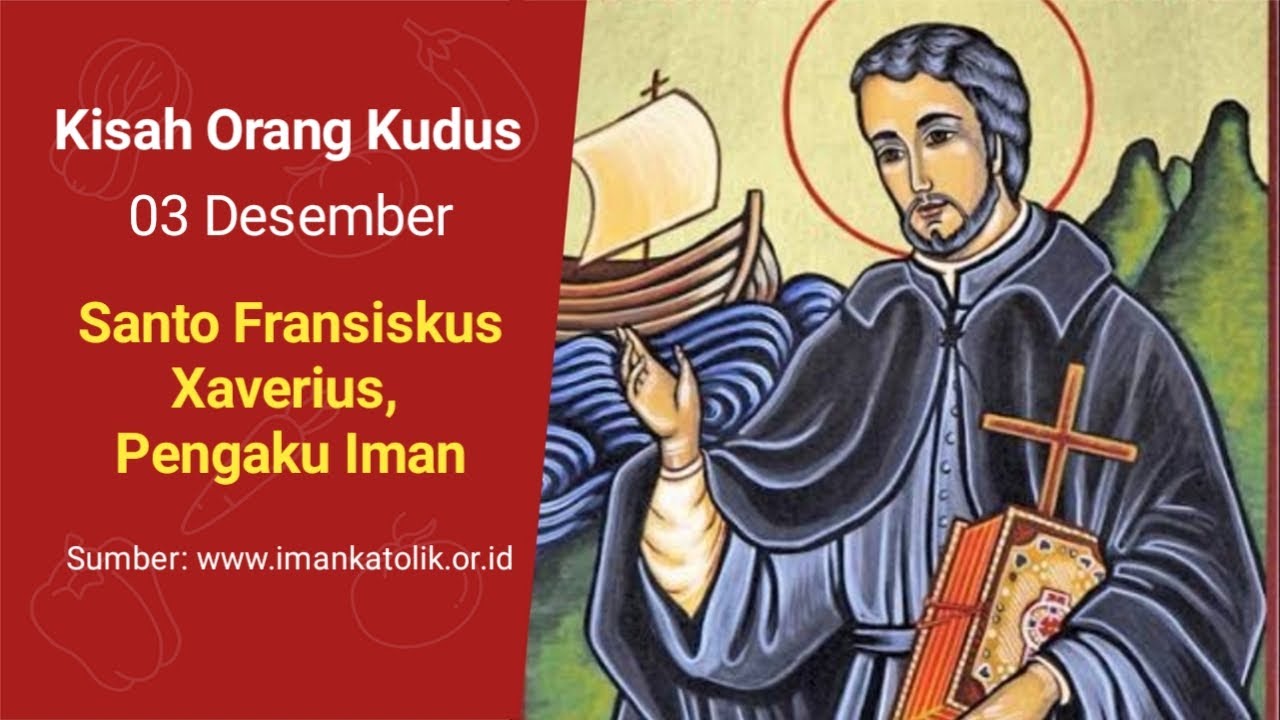 Santo Fransiskus Xaverius//Kisah Orang Kudus #kisahinspiratif # ...
