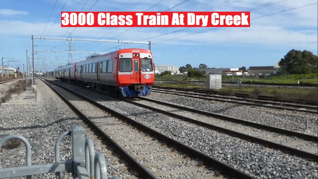 Adelaide Metro 3000 Class Train At Dry Creek - YouTube