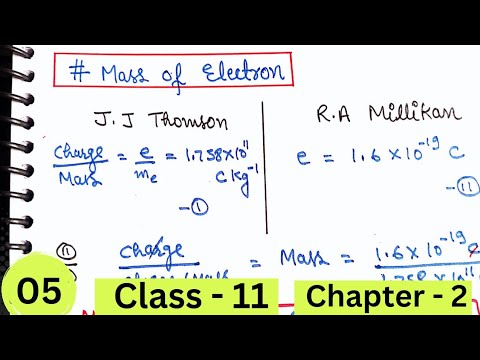 How to calculate Mass of an electron| Structure of atom # ...