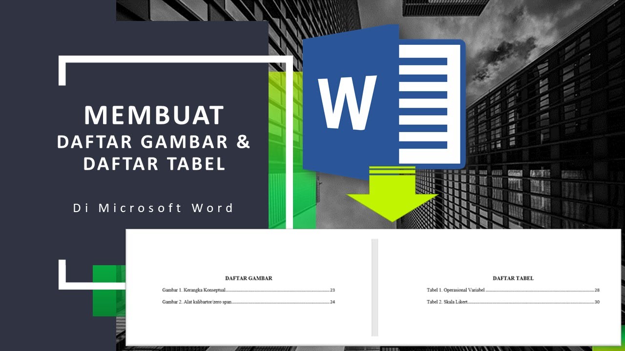 Cara membuat daftar gambar dan daftar tabel otomatis pada Microsoft ...