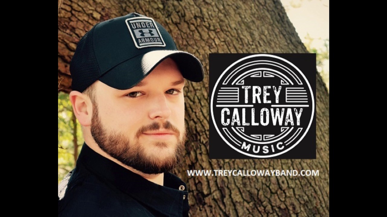 "Country Looks Good On You" by Trey Calloway - YouTube