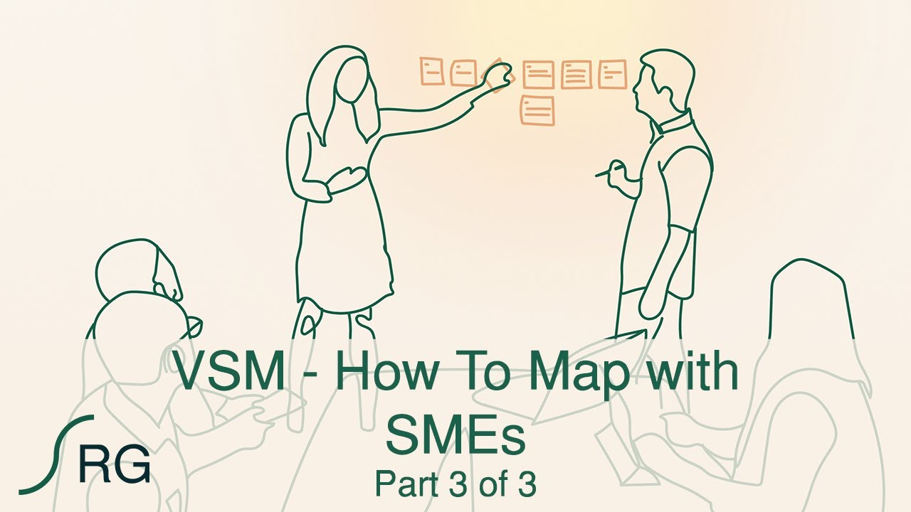 Value Stream Mapping - How To Map With SMEs - Part 3 of 3 - YouTube