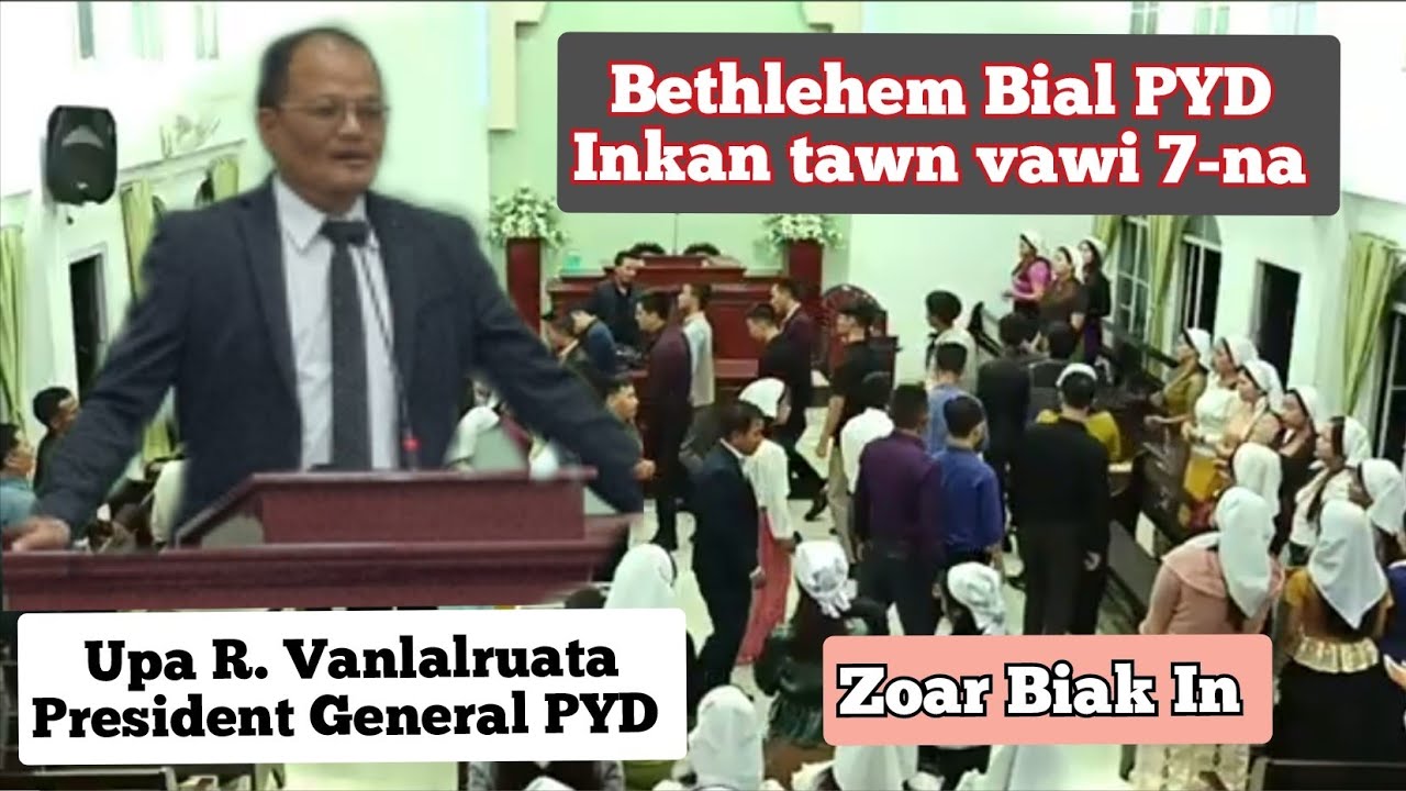 Bethlehem bial PYD Inkan tawn tawp zan || Zoar Kohhran Biak In - YouTube