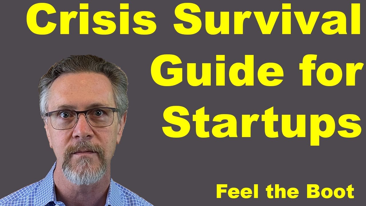 26. Crisis Survival Guide for Startups - YouTube