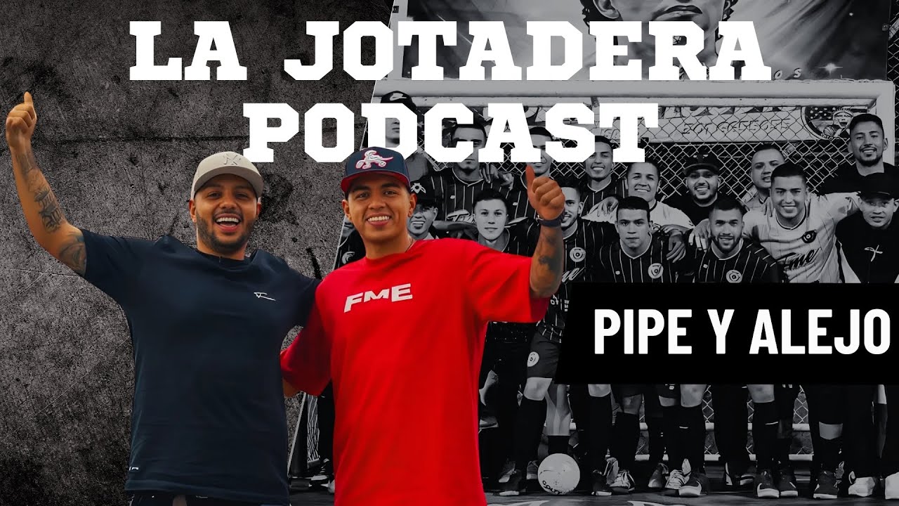 Capítulo 50: Pipe y Alejo FME STORE - La Jotadera Podcast - YouTube