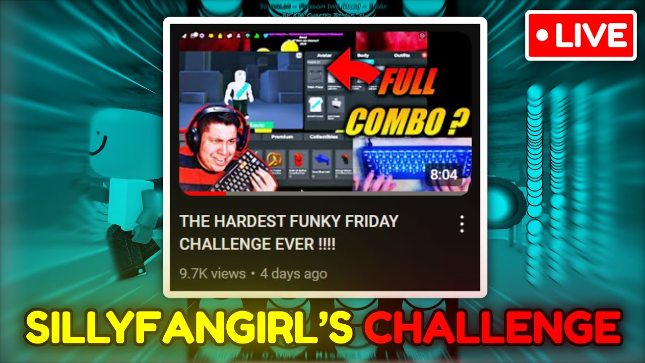 🔴 TRYING OUT SILLYFANGIRL'S CHALLENGE! - YouTube