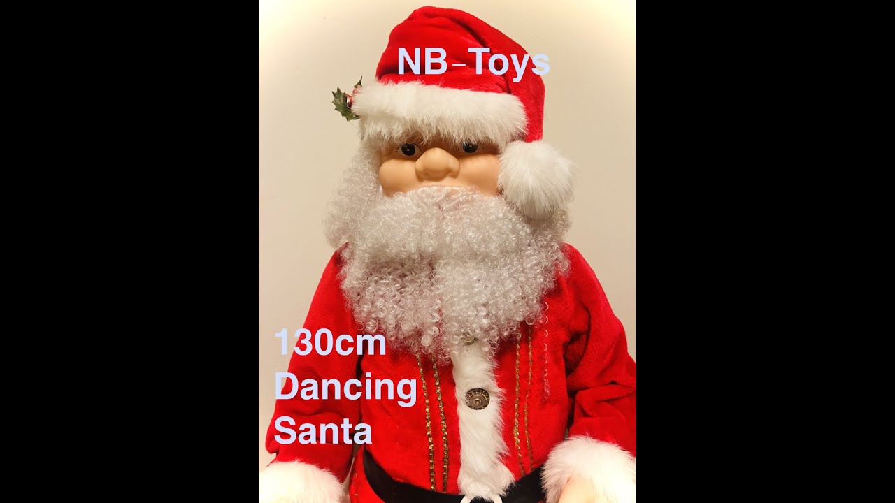 1990s NB-Toys 1st Generation 130cm Dancing Santa - YouTube